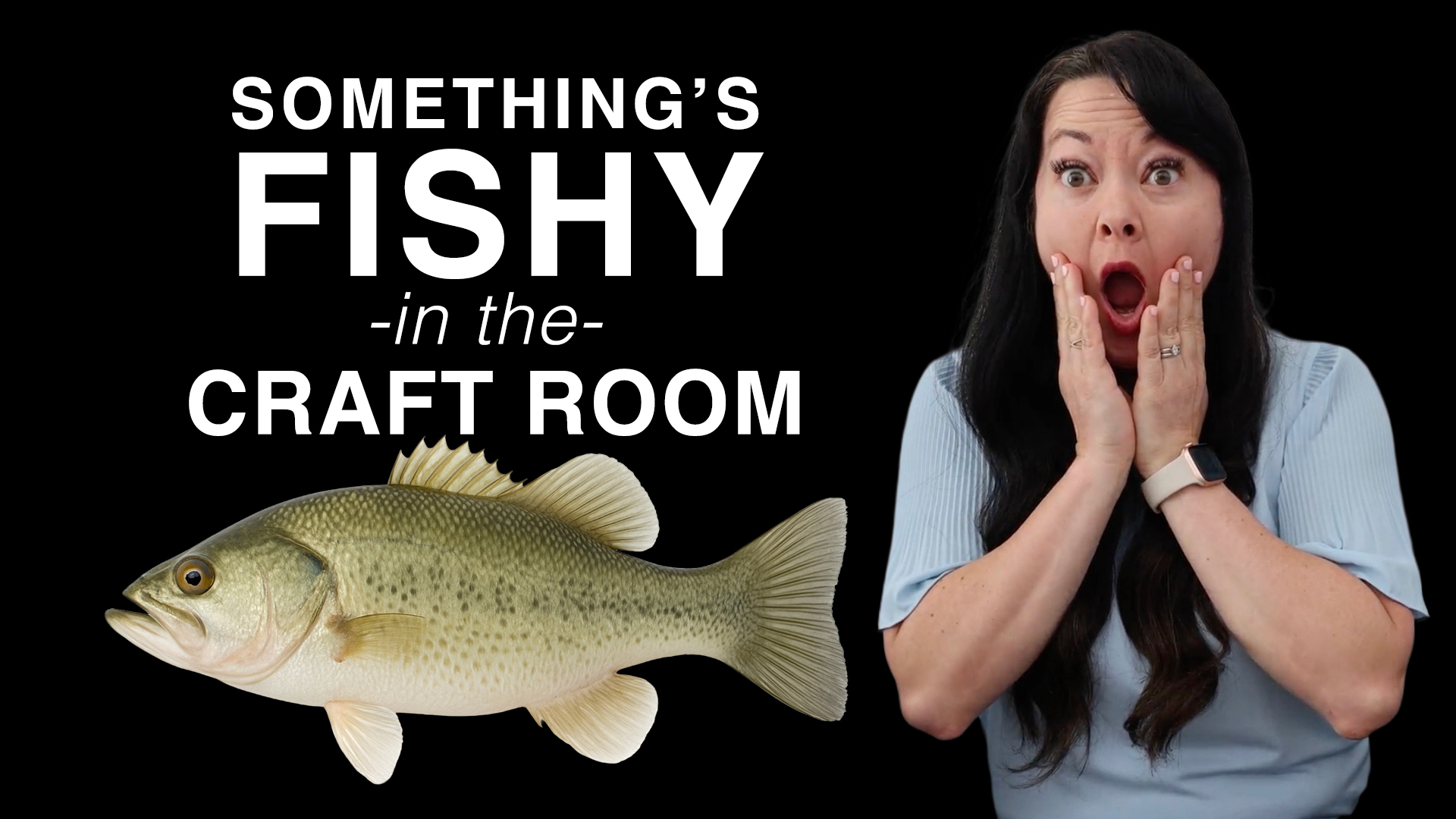 Something’s Fishy in the Craft Room